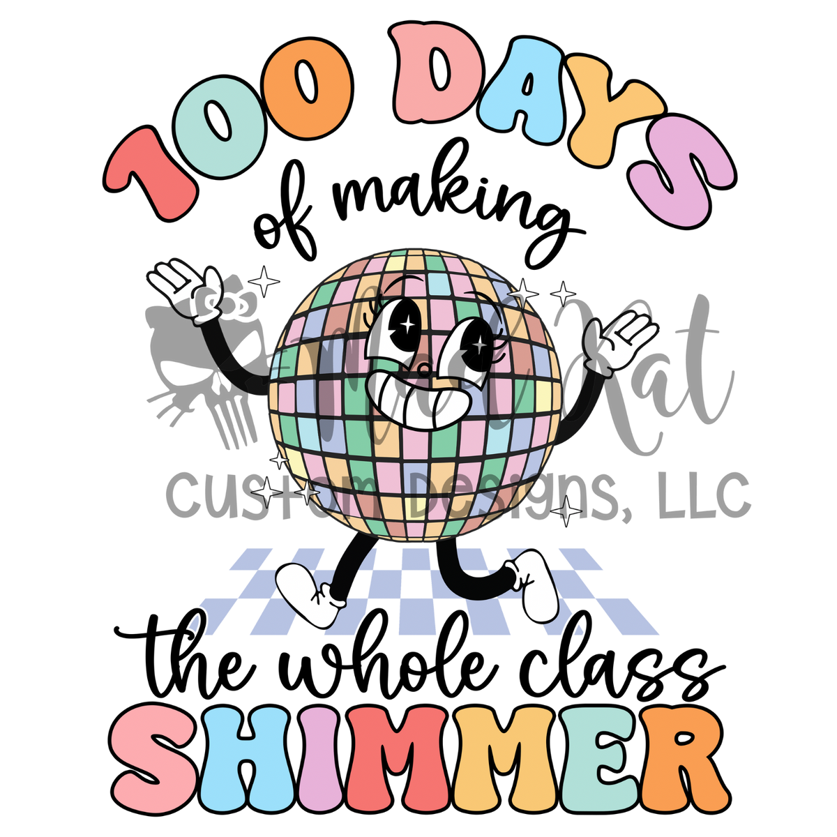 100 Days Shimmer HTV transfer – Mad Kat Custom Designs, LLC