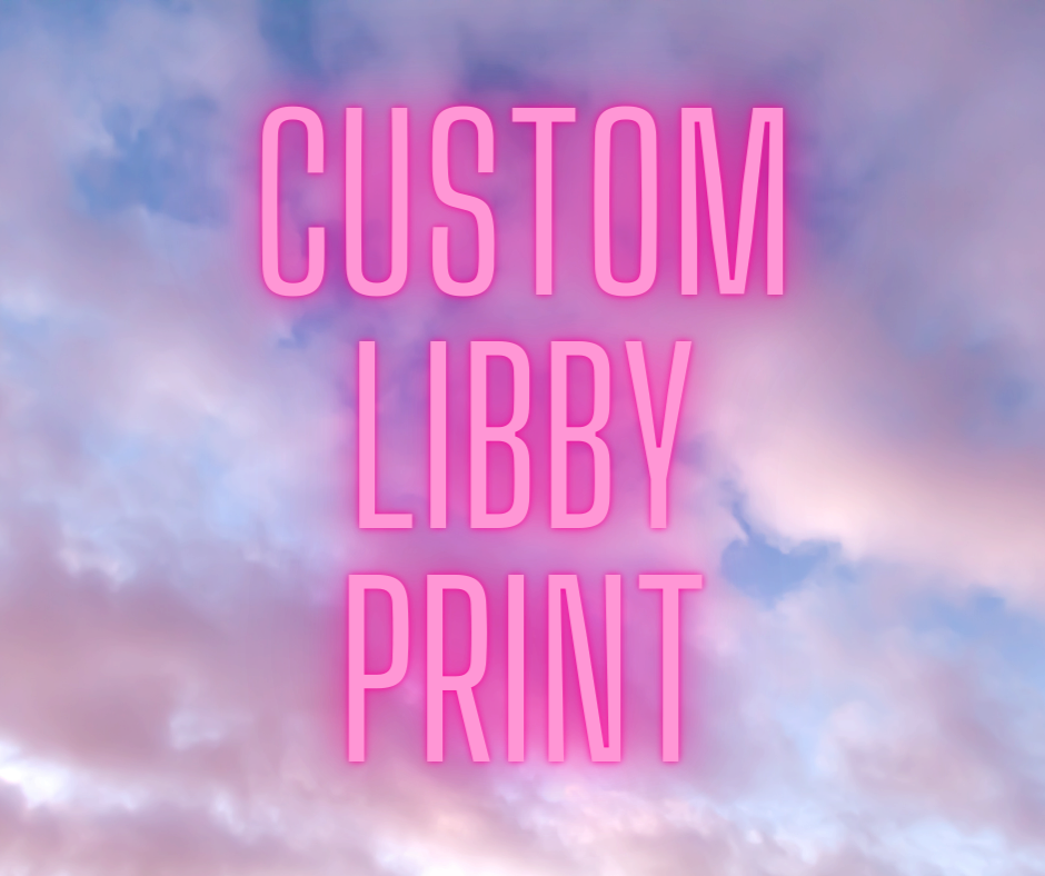Custom Libby Print – Mad Kat Custom Designs, LLC