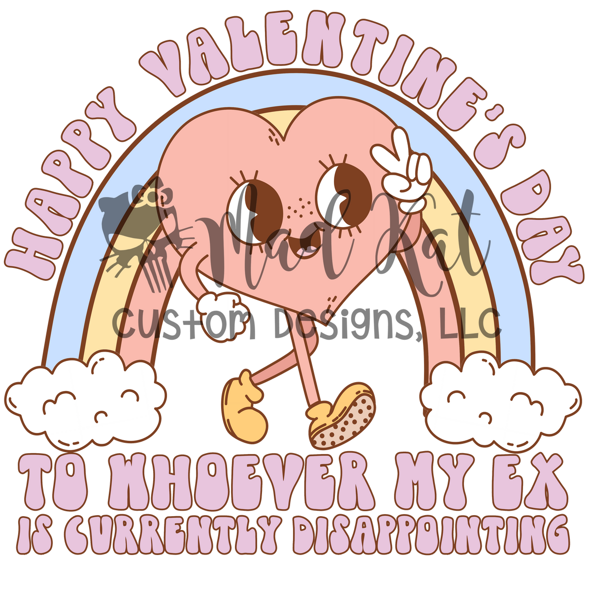 Ex is Disappointing HTV transfer – Mad Kat Custom Designs, LLC