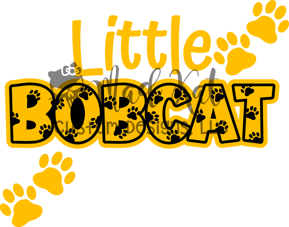 Little Bobcats HTV transfer – Mad Kat Custom Designs, LLC