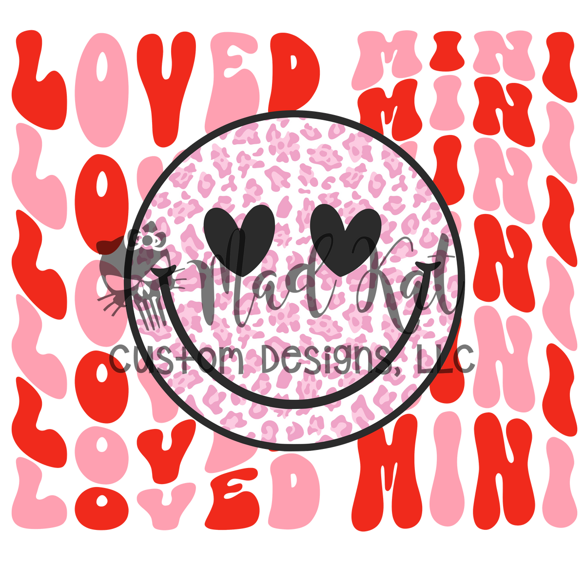 Loved Mini Pink HTV transfer – Mad Kat Custom Designs, LLC