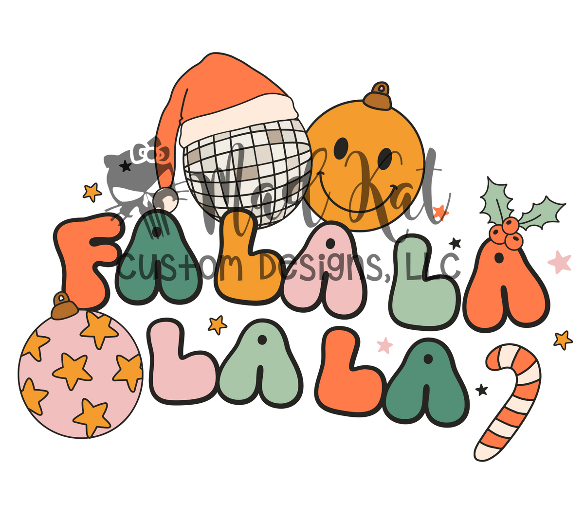 Retro Fa LA La Smiley HTV transfer – Mad Kat Custom Designs, LLC